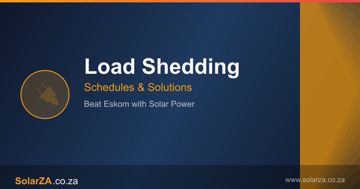 What is Load Shedding? Explained Simply - South Africa 2026 | SolarZA